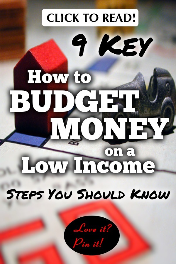 How to Budget Money on a Low Income - 9 Crucial Tips!